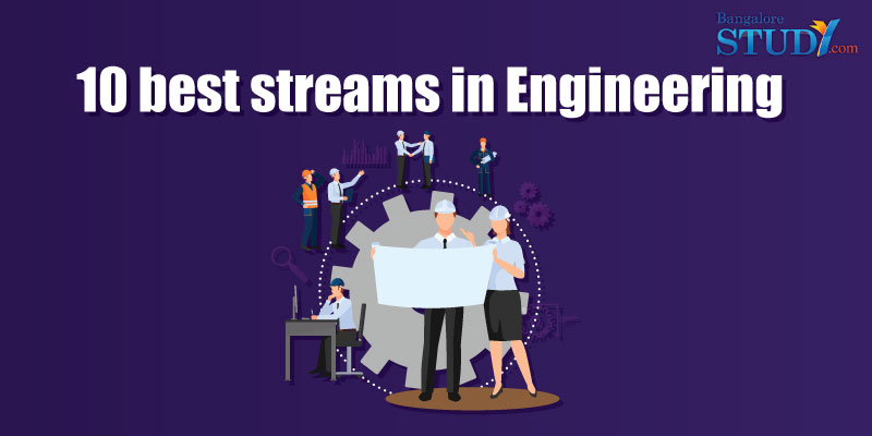10 Best Streams In Engineering